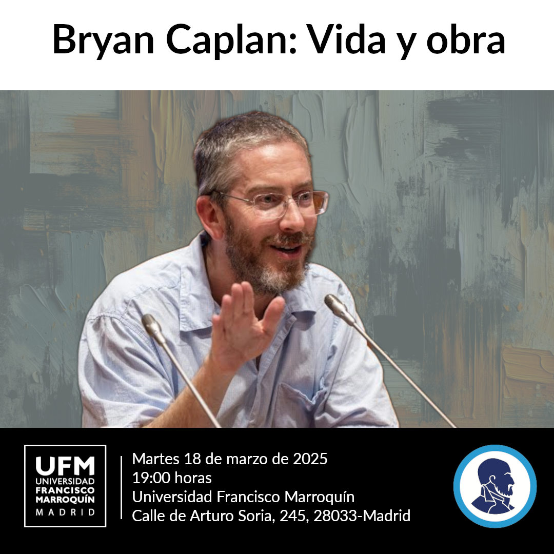 Bryan Caplan: Vida y Obra - Instituto Juan de Mariana