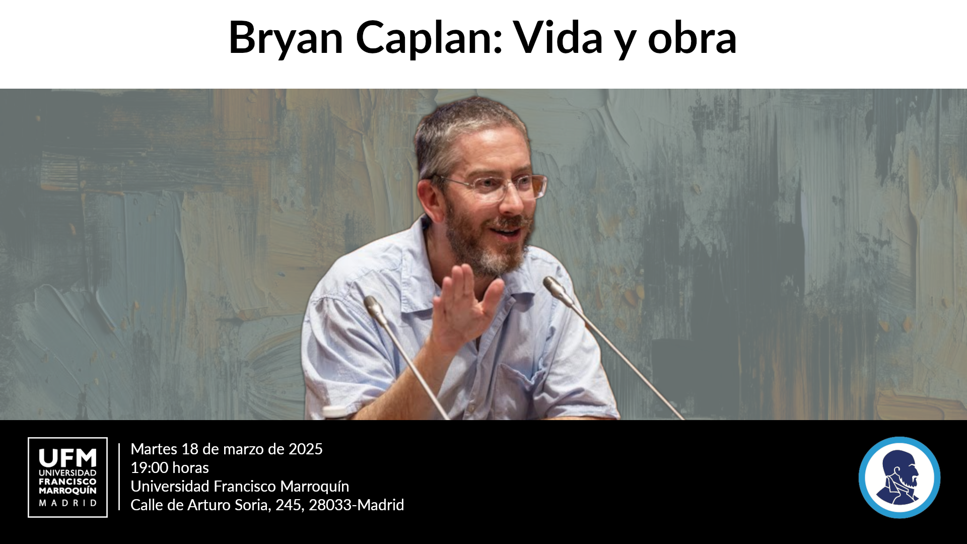 Bryan Caplan: Vida y Obra - Instituto Juan de Mariana